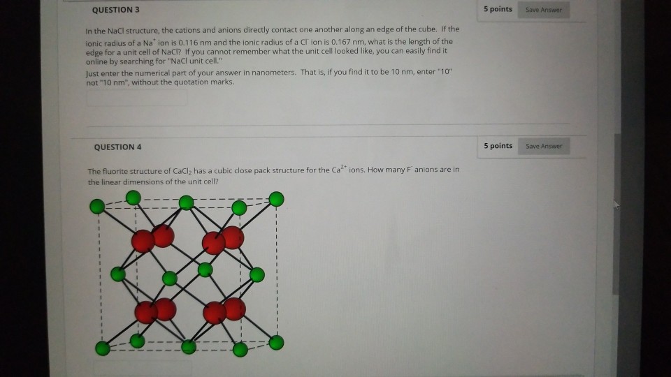 Solved QUESTION 3 5 points Save Answer In the NaCl | Chegg.com