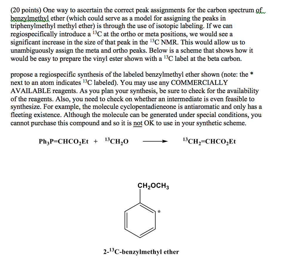 Solved One way to ascertain the correct peak assignments for | Chegg.com