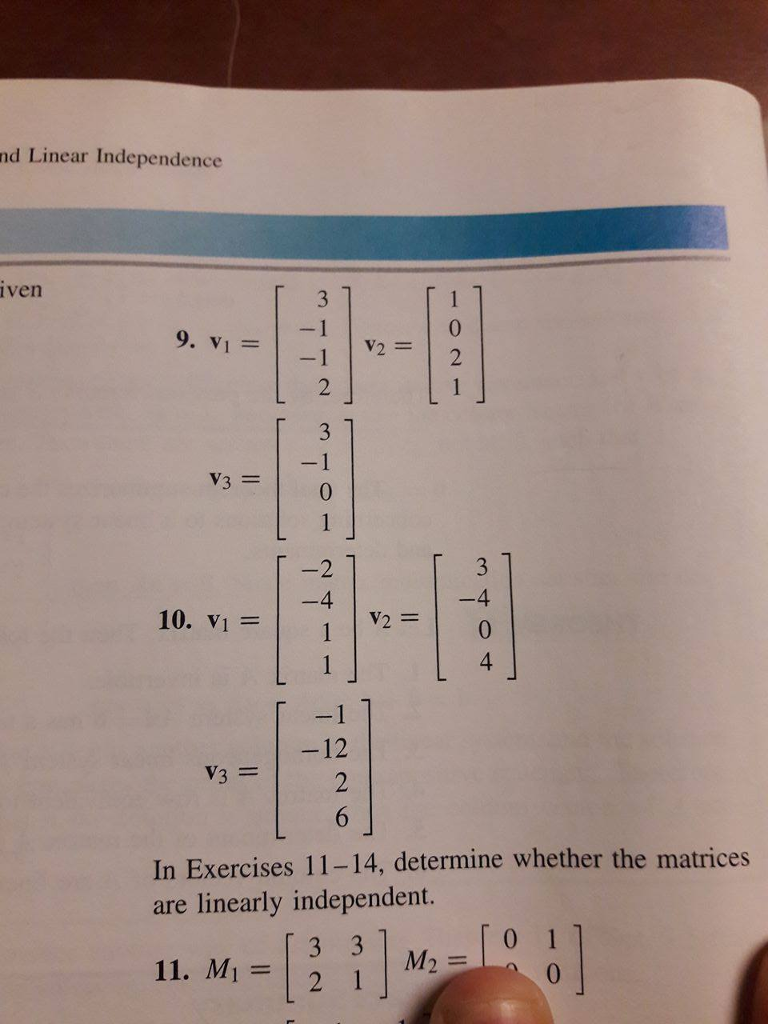 Solved: Given V_1 = [3 -1 -1 2] V_2 = [1 0 2 1] V_3 = [3 -... | Chegg.com