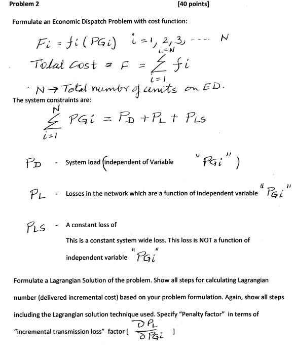 Solved [40 points Problem 2 Formulate an Economic Dispatch | Chegg.com