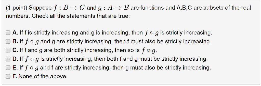 Solved (1 point) Suppose f : B → C and g : A → B are | Chegg.com