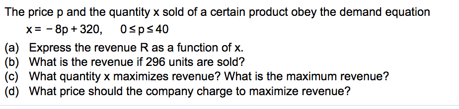 Solved The price p and the quantity x sold of a certain | Chegg.com