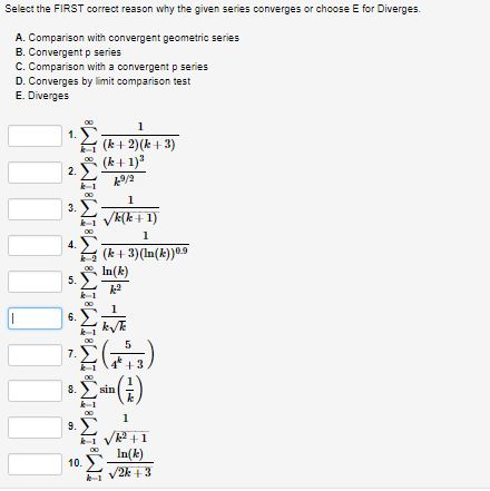 Solved Select the FIRST correct reason why the given series | Chegg.com