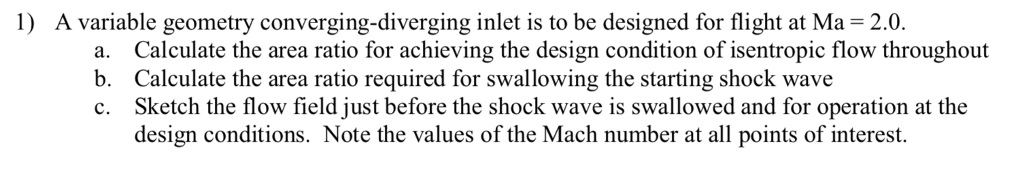 Solved 1) A variable geometry converging-diverging inlet is | Chegg.com