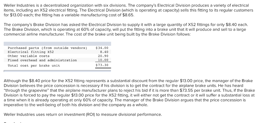 Solved Weller Industries is a decentralized organization | Chegg.com