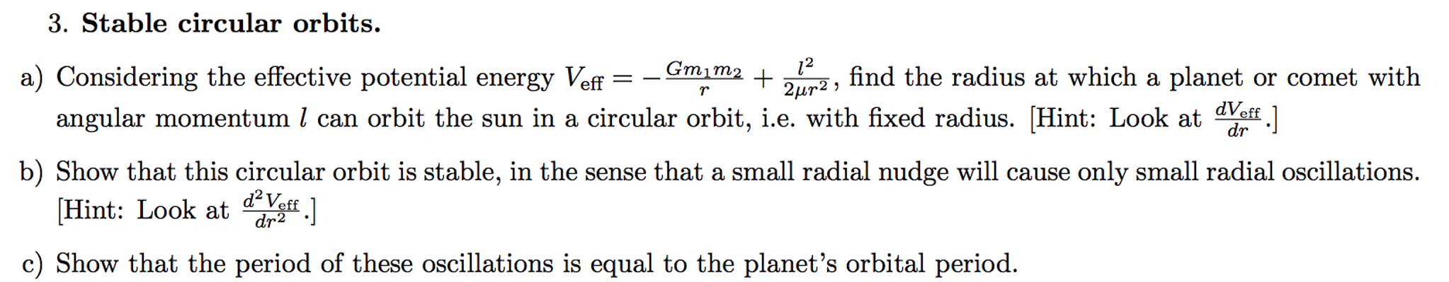 Solved Stable circular orbits. Considering the effective | Chegg.com