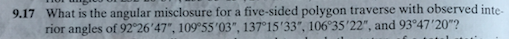 Solved What is the angular misclosure for a five-sided | Chegg.com