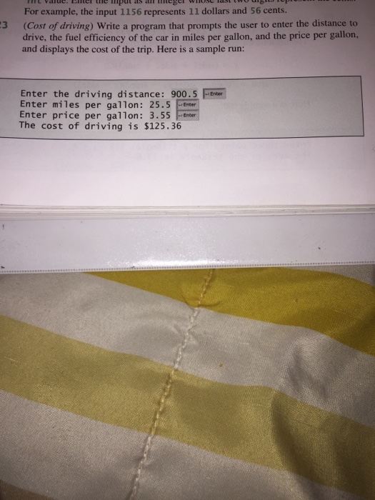 Solved Write a program that prompts the user to enter the | Chegg.com