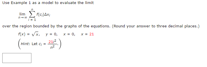 Solved Use Example 1 as a model to evaluate the limit lim_n | Chegg.com