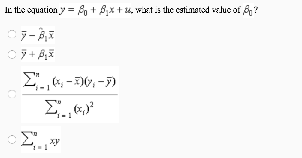 Solved In the equation y Ao B1x u, what is the estimated | Chegg.com