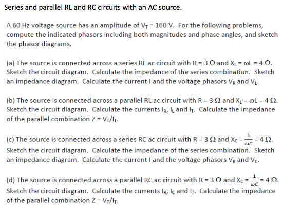 Solved Series and parallel RL and RC circuits with an AC | Chegg.com