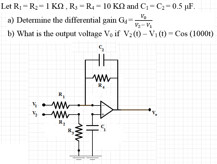Solved Let R1 = R2 = 1 K ohms, R3 = R4 = 10 K ohms and C1 = | Chegg.com