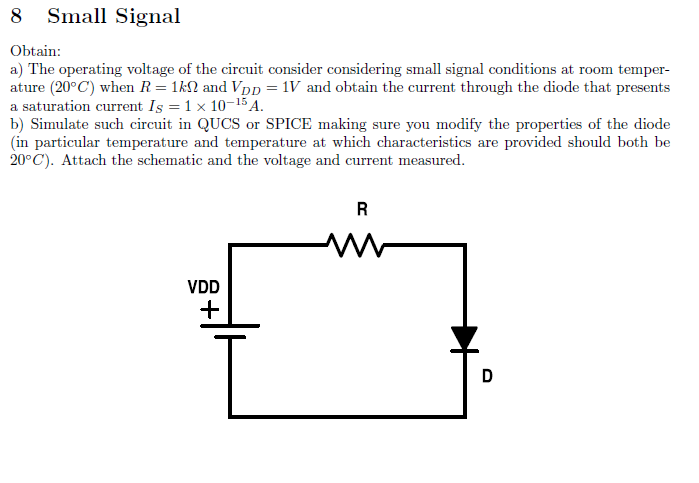 Solved 7 Small signal analysis For the following circuit | Chegg.com