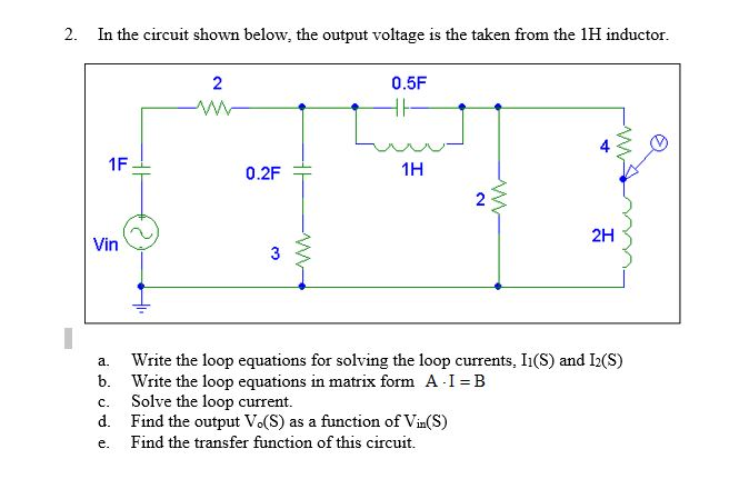 Solved 2. In the circuit shown below, the output voltage is | Chegg.com
