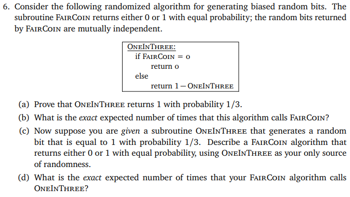 6. Consider the following randomized algorithm for | Chegg.com