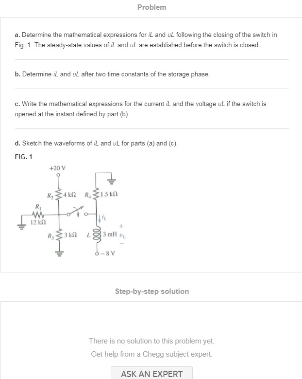 Solved a. Determine the mathematical expressions for iL and | Chegg.com