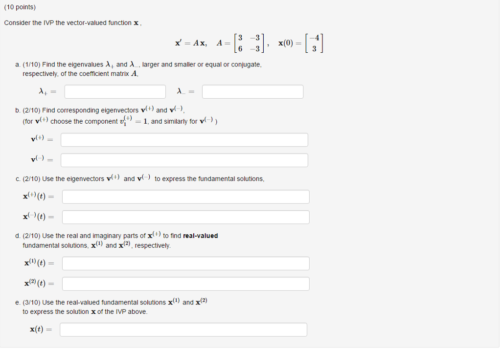 Solved Consider the IVP the vector-valued function x. x' = | Chegg.com