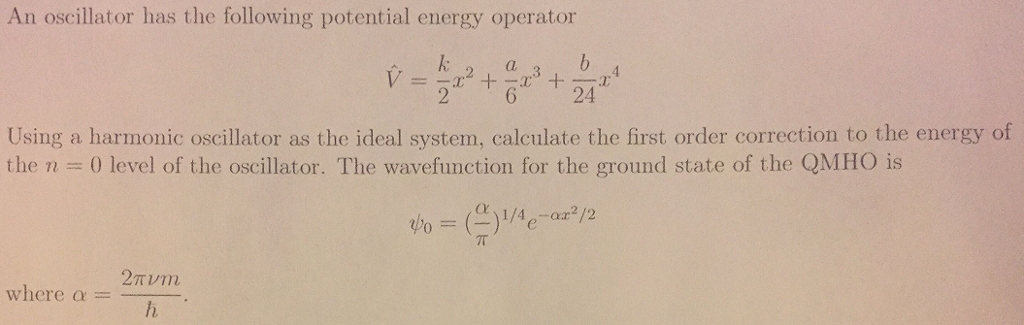 Solved An oscillator has the following potential energy | Chegg.com