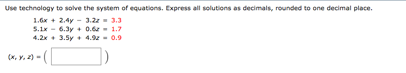 Solved Use Technology To Solve The System Of Equations