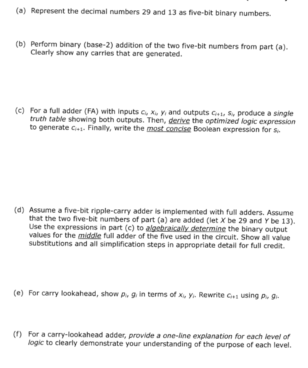 Solved Represent the decimal numbers 29 and 13 as five-bit | Chegg.com