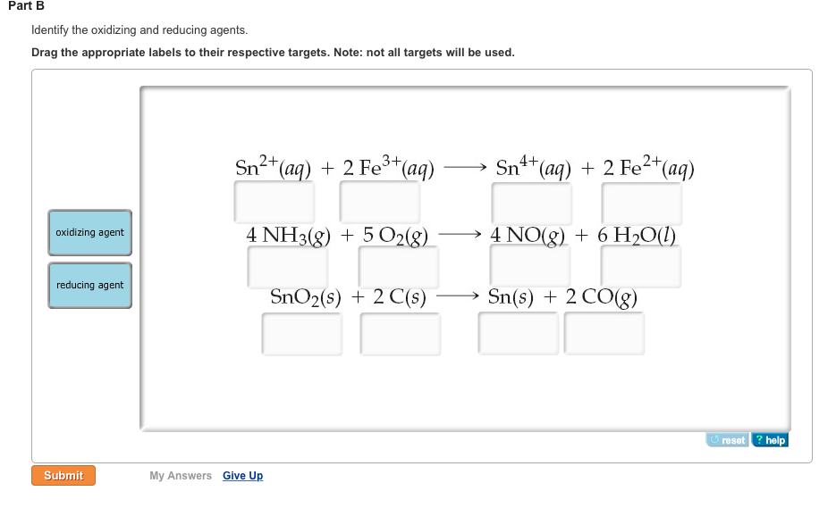 Solved Identify the oxidizing and reducing agents. Drag the | Chegg.com