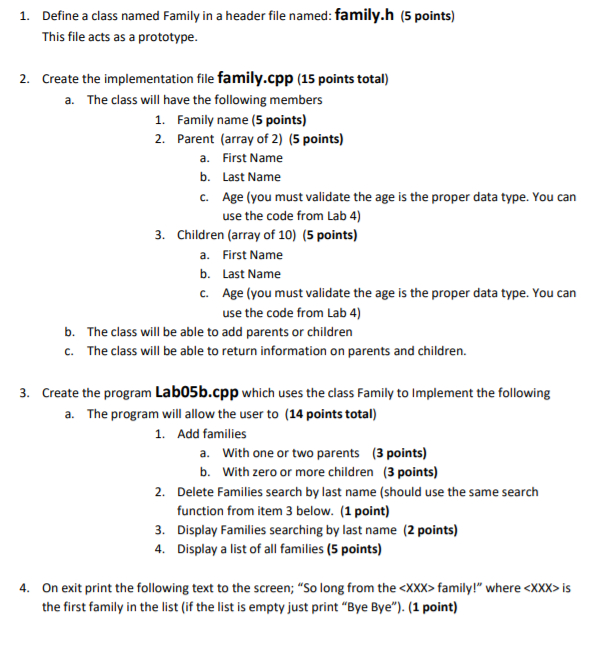 Solved Define a class named Family in a header file named: | Chegg.com