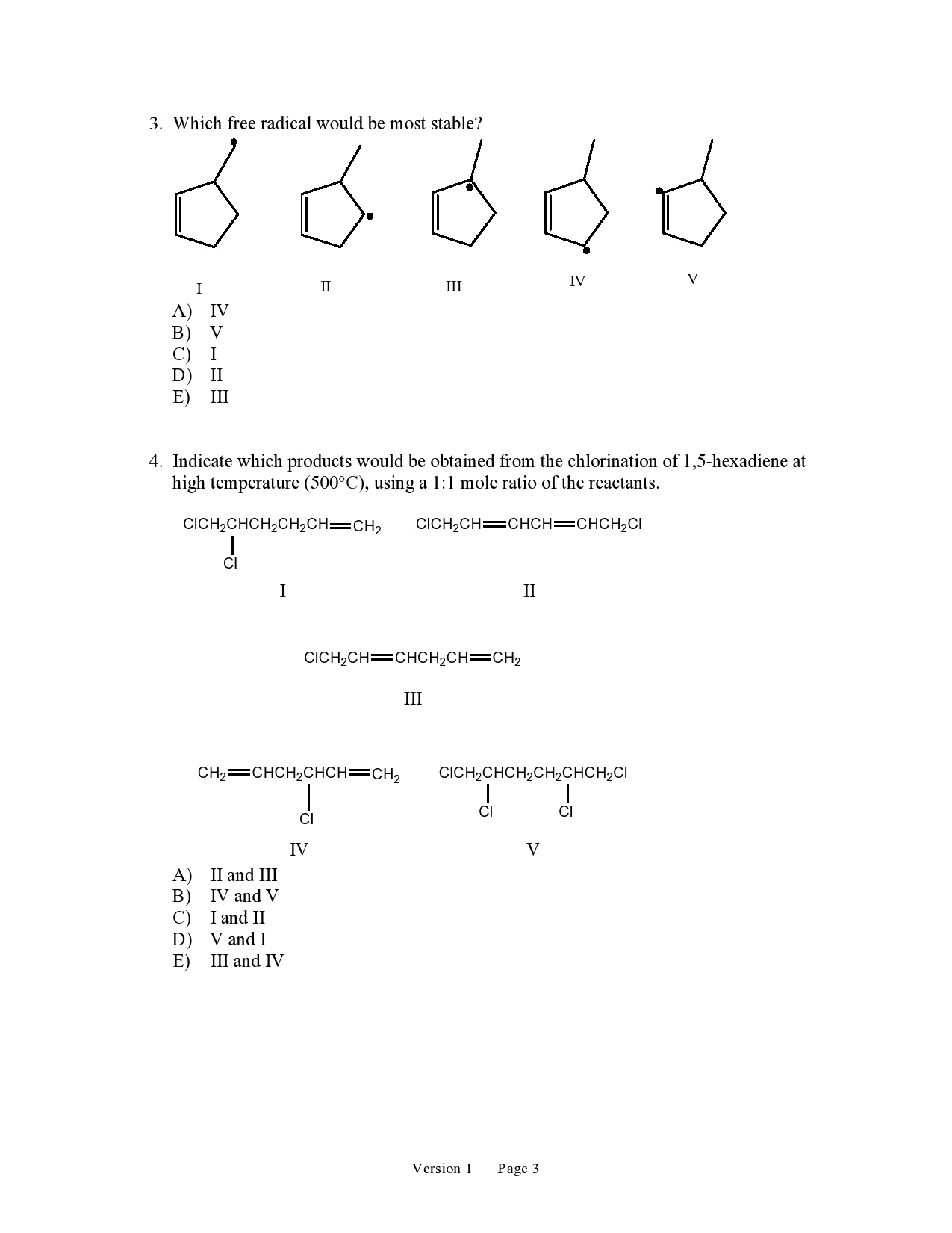 Solved Which free radical would be most stable? IV V I | Chegg.com