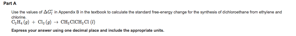 Use the values of Delta G_f degree in Appendix B in | Chegg.com