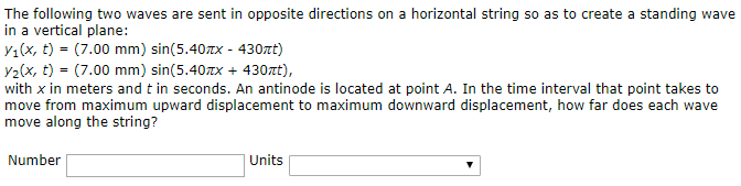 Solved The following two waves are sent in opposite | Chegg.com