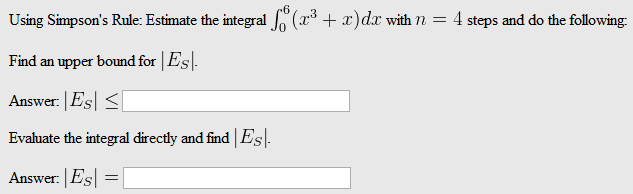 Solved Using Simpson's Rule: Estimate the integral (x3 + | Chegg.com