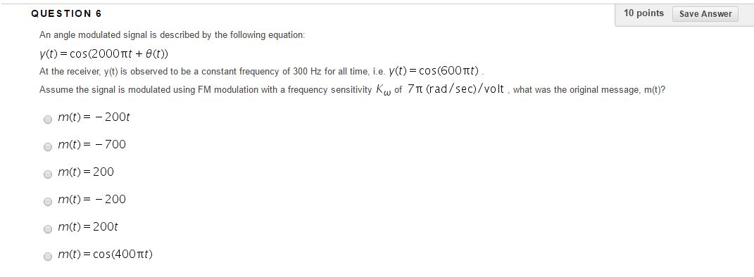 Solved QUESTION 4 An envelope detector is used to demodulate | Chegg.com