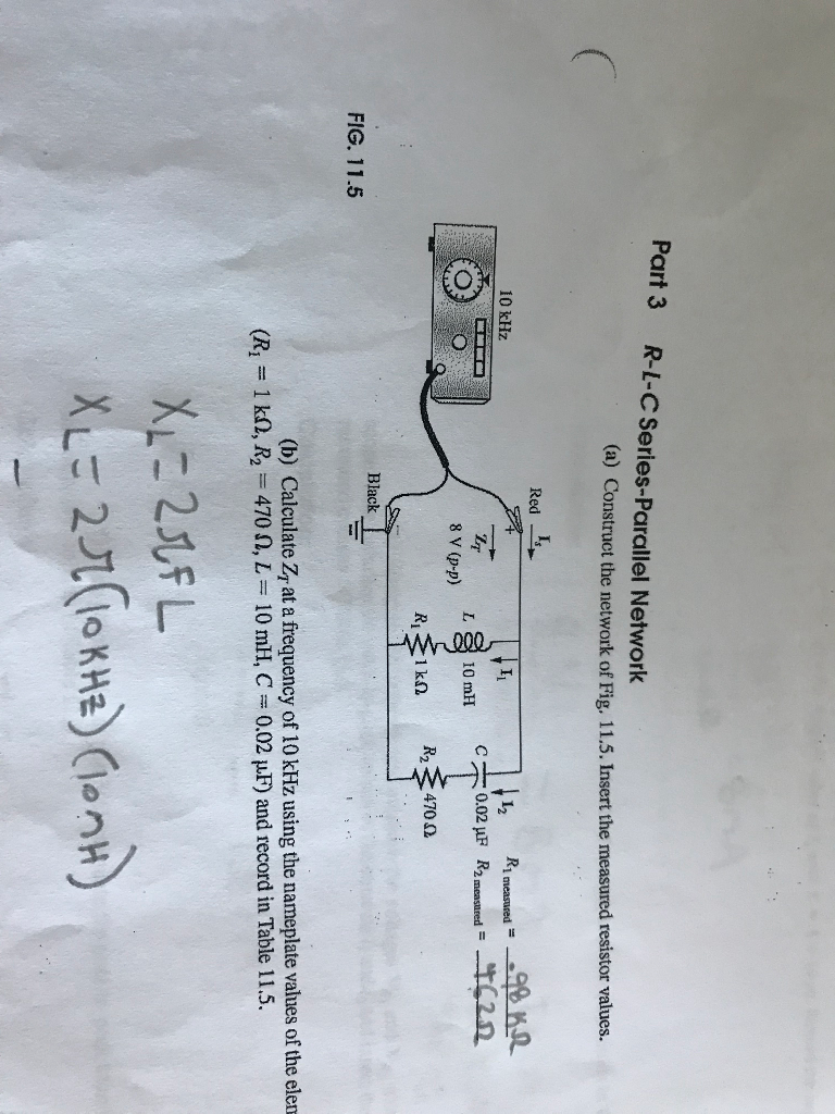 Solved Part 3 R-L-C Series-Parallel Network (a) Construct | Chegg.com Solved Part 3 R-L-C Series-Parallel Network (a) Construct | Chegg.com