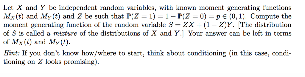 Solved Let X and Y be independent random variables, with | Chegg.com