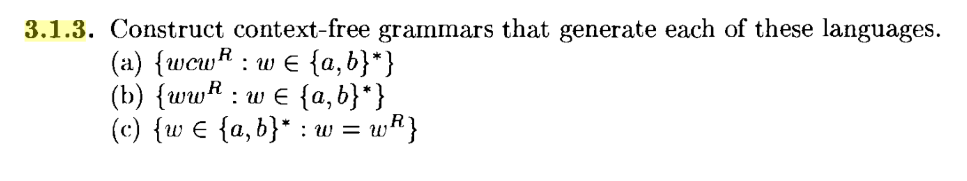 Solved 3.1.3. Construct context-free grammars that generate | Chegg.com