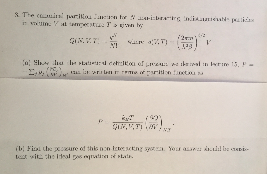 Solved The Canonical Partition Function For N