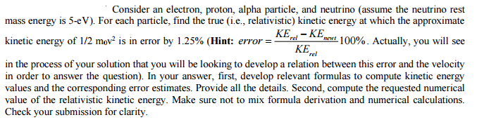 Solved Consider an electron, proton, alpha particle, and | Chegg.com