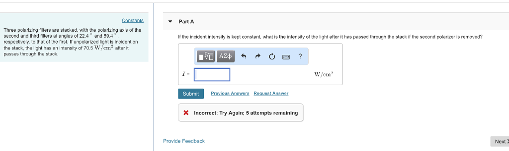 Solved Part A Constants Three polarizing filters are | Chegg.com