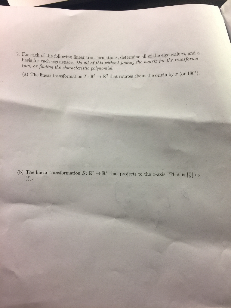 Solved 2. For each of the following linear transformations , | Chegg.com