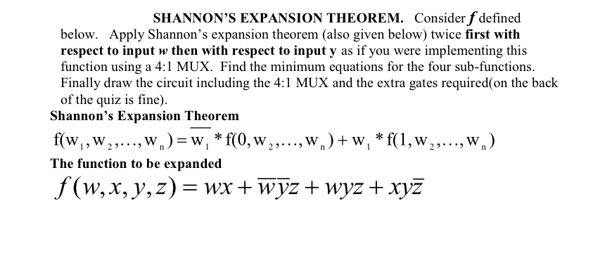 Solved SHANNON'S EXPANSION THEOREM. Consider f defined | Chegg.com