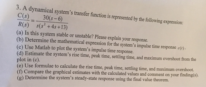 Solved A dynamical system's transfer function is represented | Chegg.com