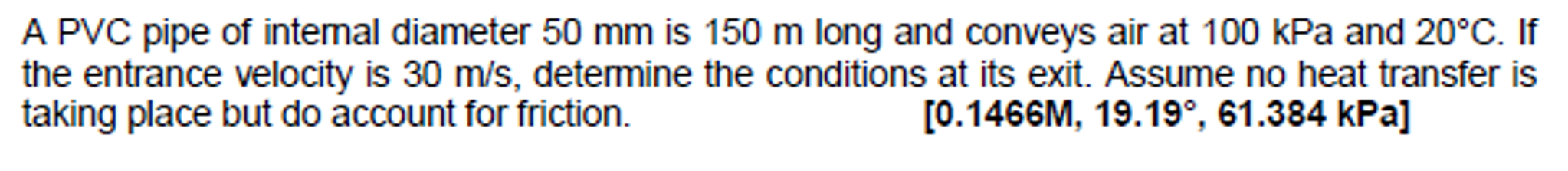 A PVC pipe of internal diameter 50 mm is 150 m long | Chegg.com