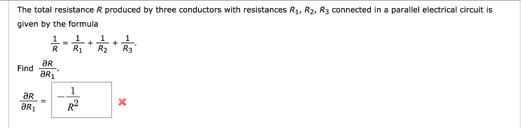 Solved The total resistance R produced by three conductors | Chegg.com Solved The total resistance R produced by three conductors | Chegg.com