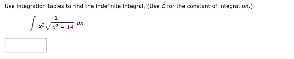 Solved Use integration tables to find the indefinite | Chegg.com