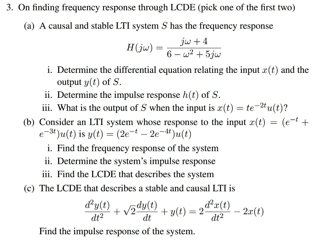 Solved On finding frequency response through LCDE (pick one | Chegg.com