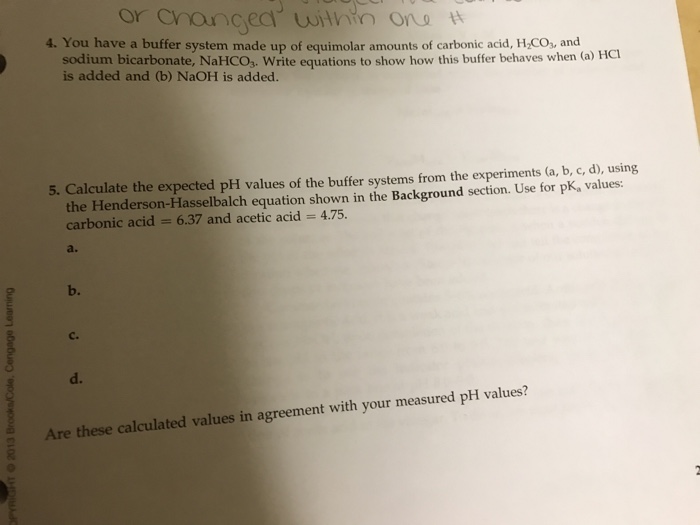Solved you have a buffer system made up of equimolar amounts | Chegg.com