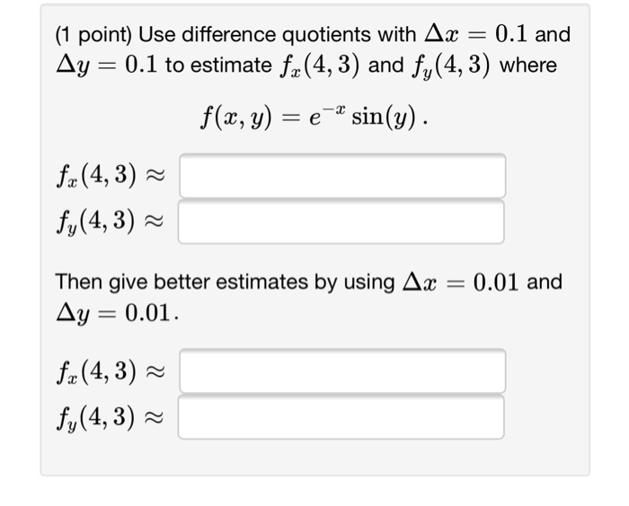 Solved Use Difference Quotients With Delta X 0 1 And Delta
