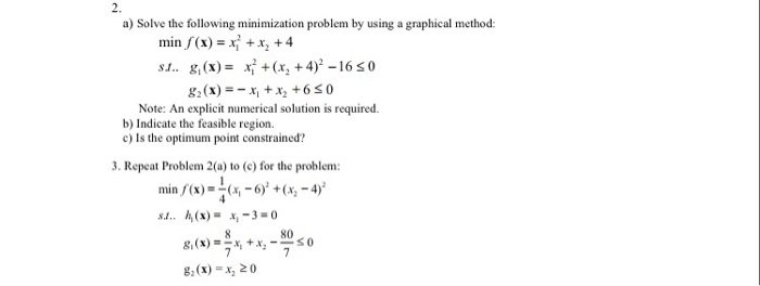 Solved 2. a) Solve the following minimization problem by | Chegg.com
