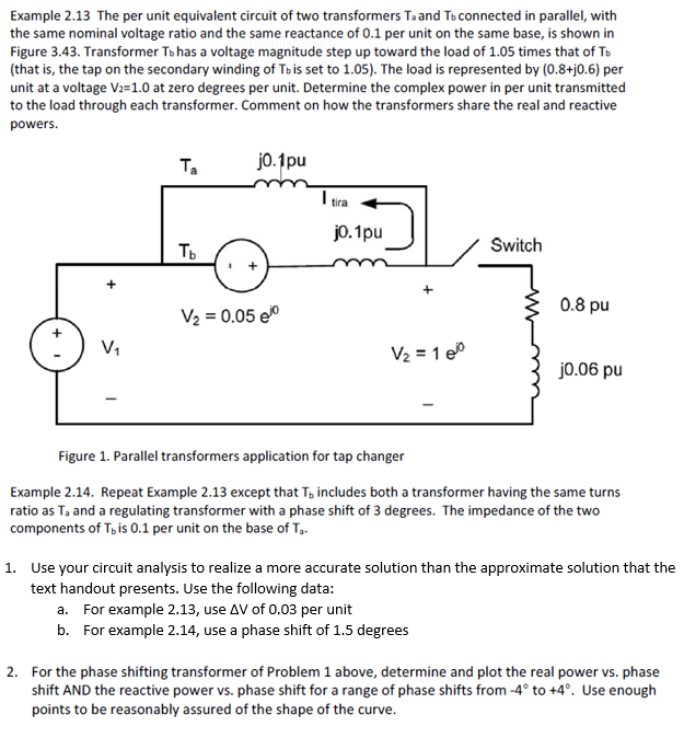 Example 2.13 The per unit equivalent circuit of two | Chegg.com
