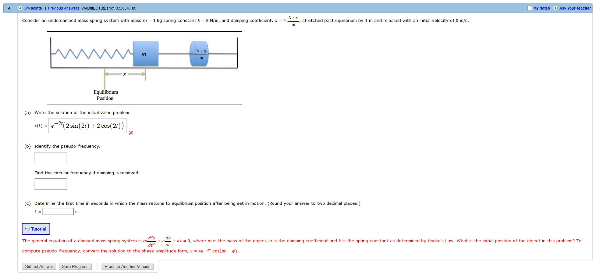 Solved Consider an underdamped mass spring system with mass | Chegg.com