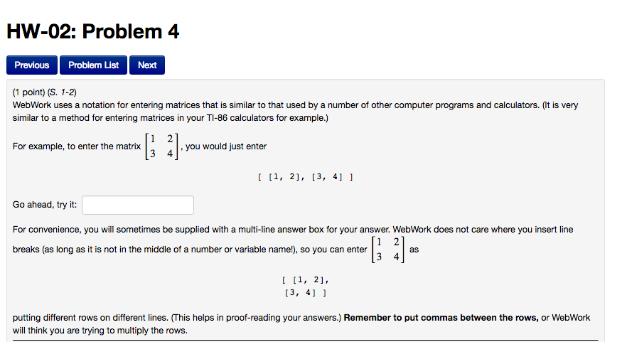 Solved WebWork uses a notation for entering matrices that is | Chegg.com